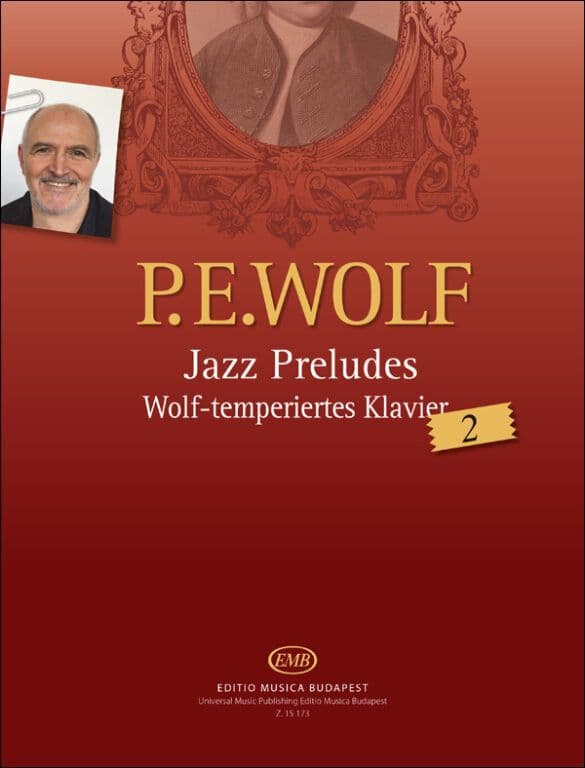P E Wolf Jazz Preludes Wolf-temperiertes Book 2