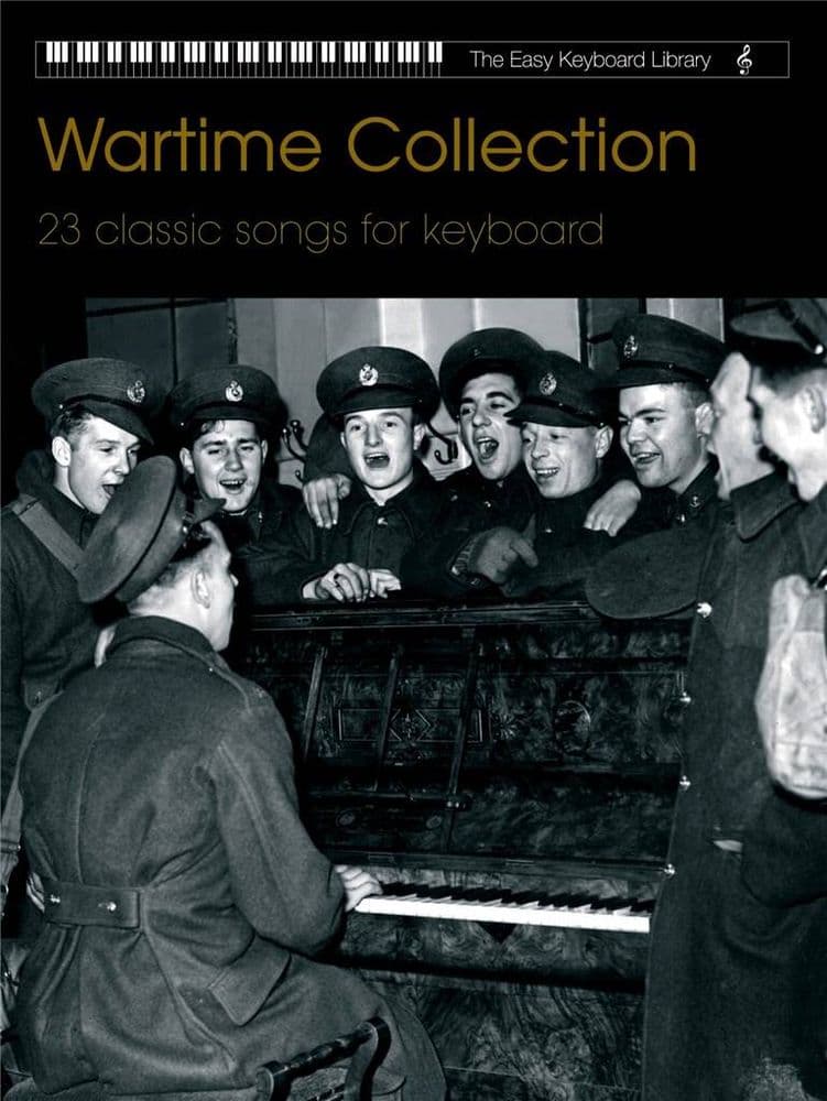 The Easy Keyboard Library Wartime Collection