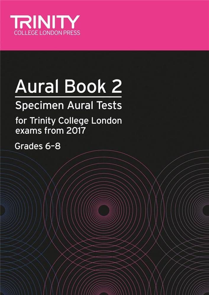 Trinity Aural Book 2 - Grade 6 to Grade 8