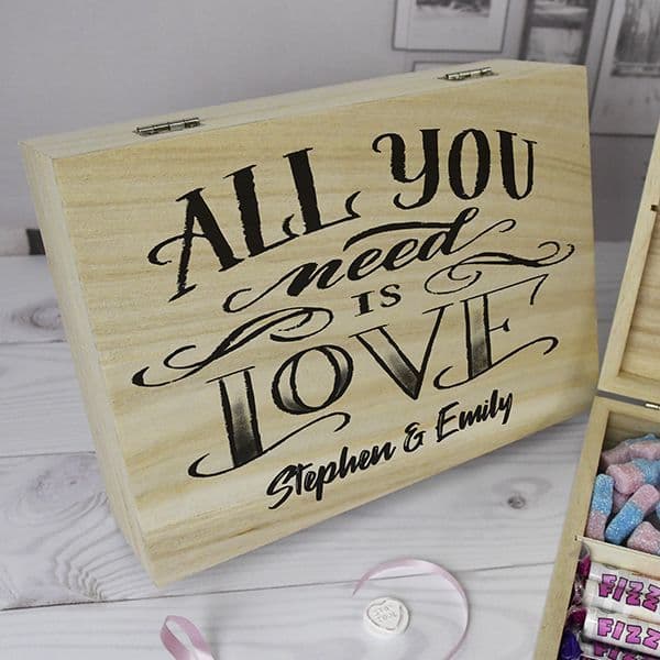 All You Need Is Love Wooden Sweet Box | Valentines Gift | Gift for Couples
