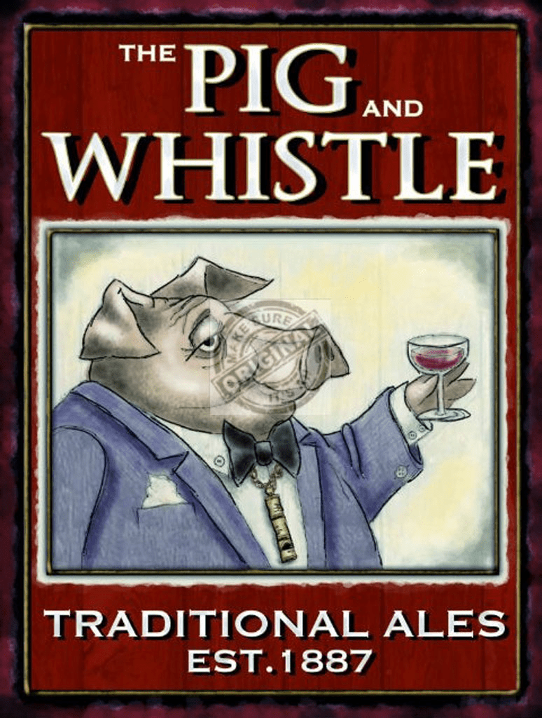 Pig And Whistle Pub Sign- A3 Metal Wall Sign | Sale | Home Bar Signs
