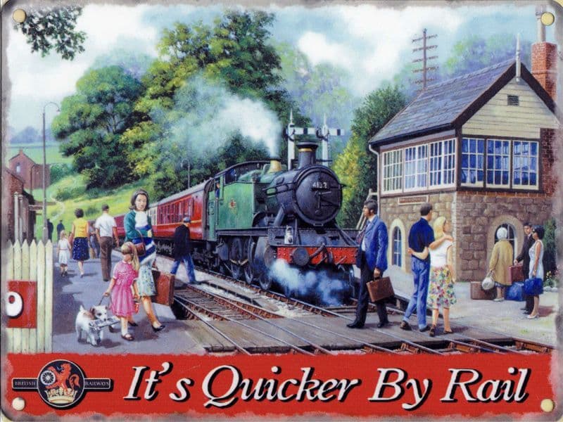 Quicker by Rail Steam Train Metal Wall Sign | Vintage Transport Signs ...