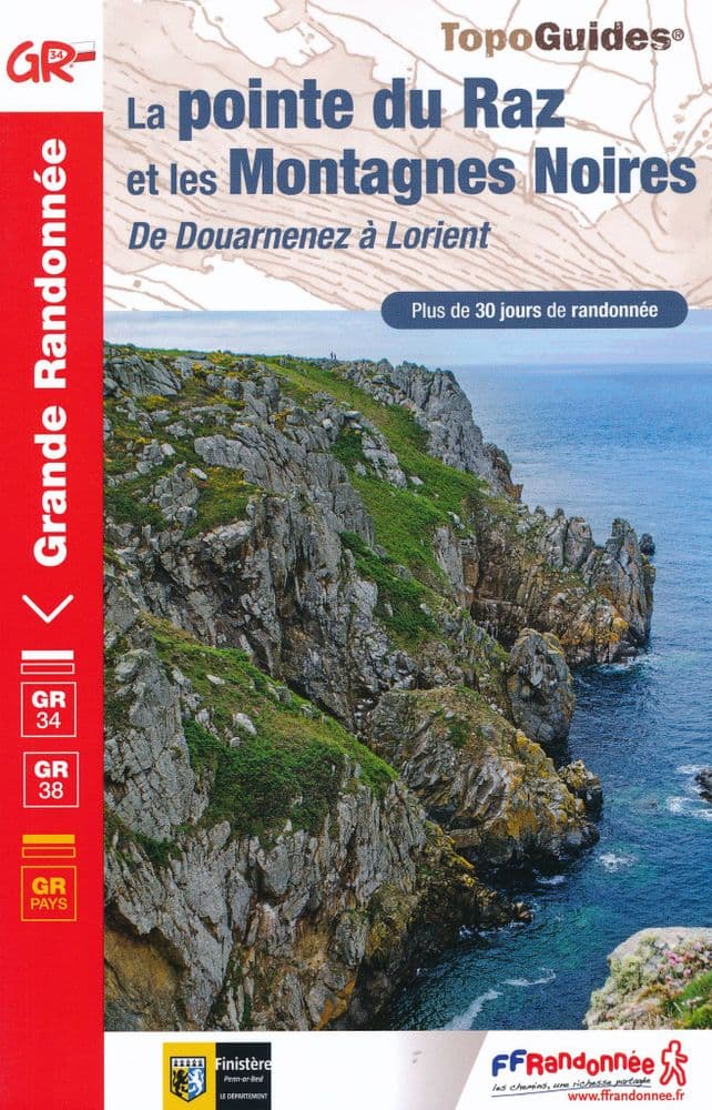 La pointe du Raz les Montagnes Noires GR34 38 Topo Guide 348