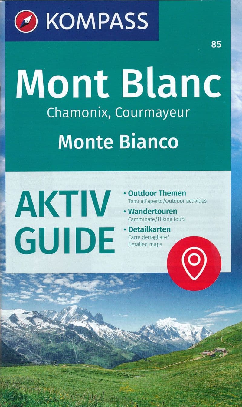 Mont Blanc - Hiking Map - Kompass 85