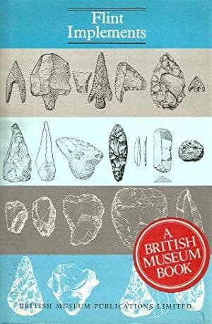 FLINT IMPLEMENTS BRITISH MUSEUM GUIDE 1968 Second hand copy in as new condition