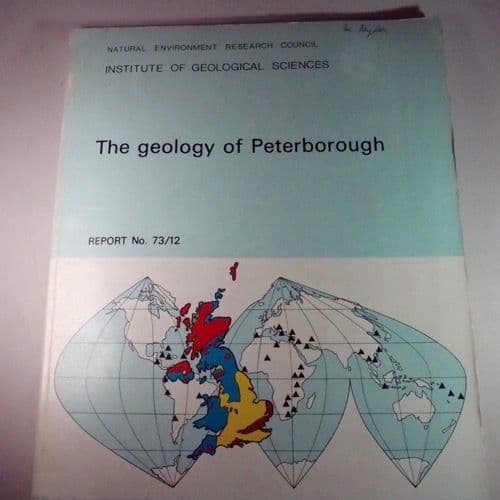 THE GEOLOGY OF PETERBOROUGH second hand copy with geological map