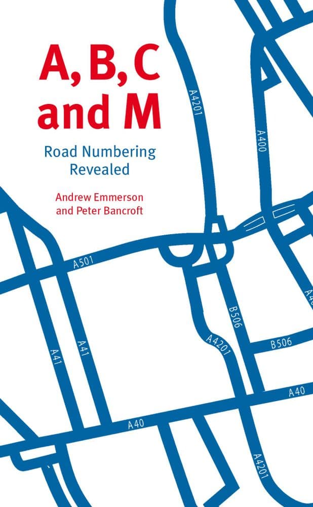 A B C and M - Road Numbering Revealed