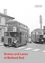 Streets and Lanes of Midland Red