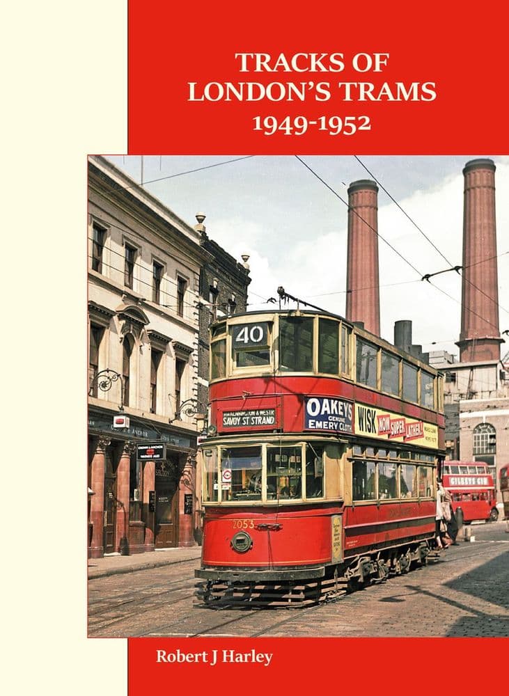 Tracks of London s Trams 1949-1952