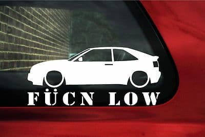 Corrado Fukn Low sticker For vw corrado VR6 G60 16v