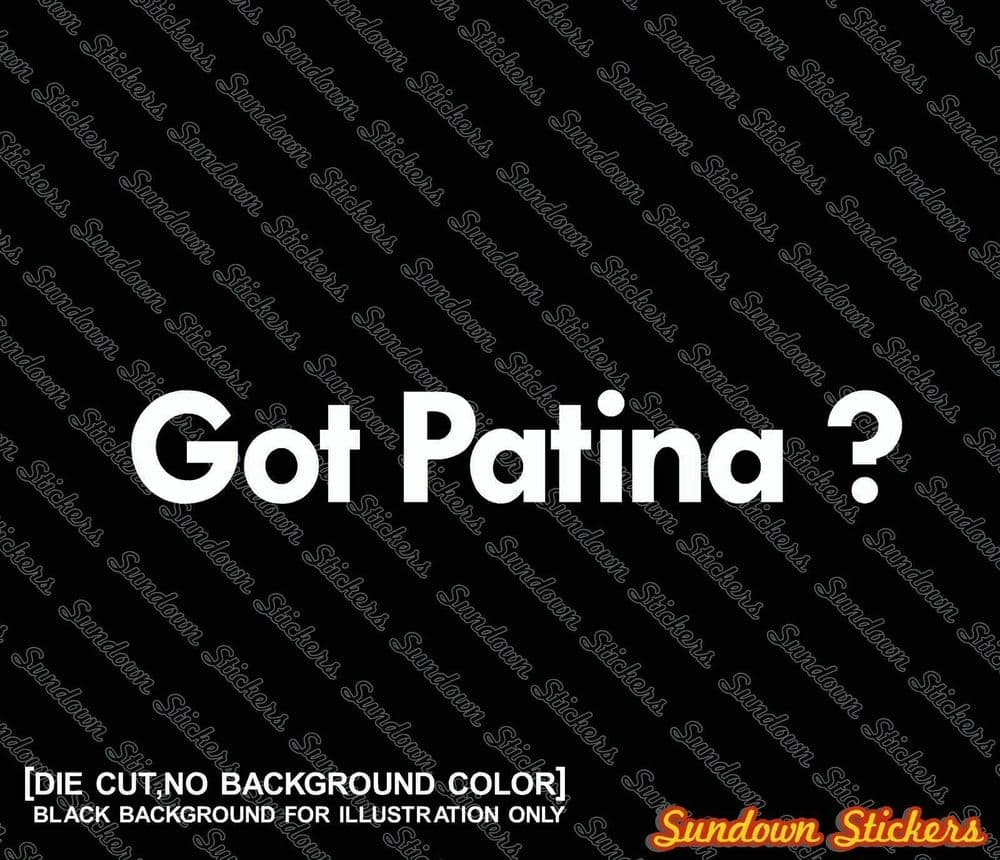 Got Patina die cut vinyl sticker no background colour