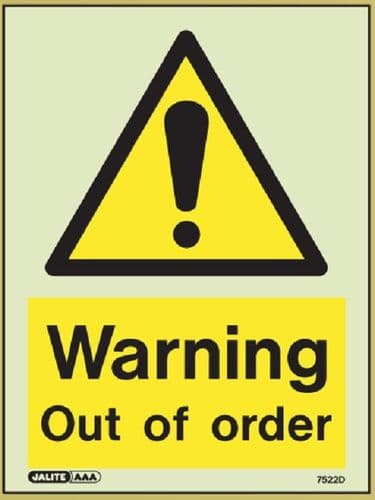 (7522) Jalite Warning Out of order sign
