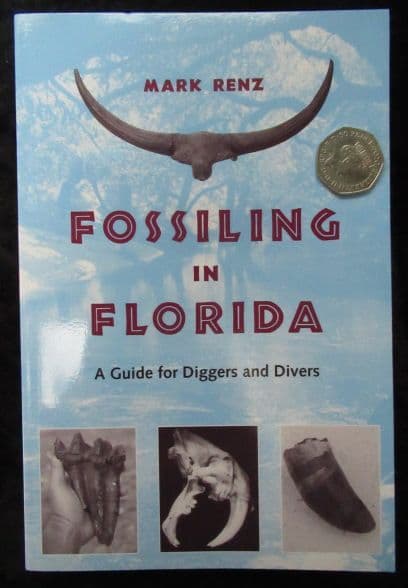 FOSSILIING IN FLORIDA BY MARK RENZ 1999