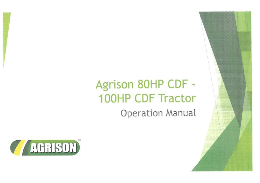 Agrison Tractor 80HP CDF & 100HP CDF Operators Manual