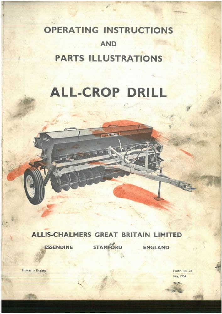 Allis Chalmers All Crop Drill Operators Manual with Parts List - ORIGINAL