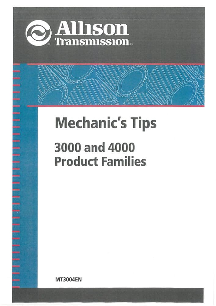 Allison Transmission 3000 & 4000 Mechanics Tips Manual
