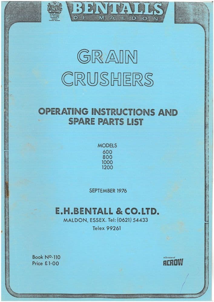 Bentall Grain Crusher 600 800 1000 1200 Operators Manual with Parts List - ORIGINAL
