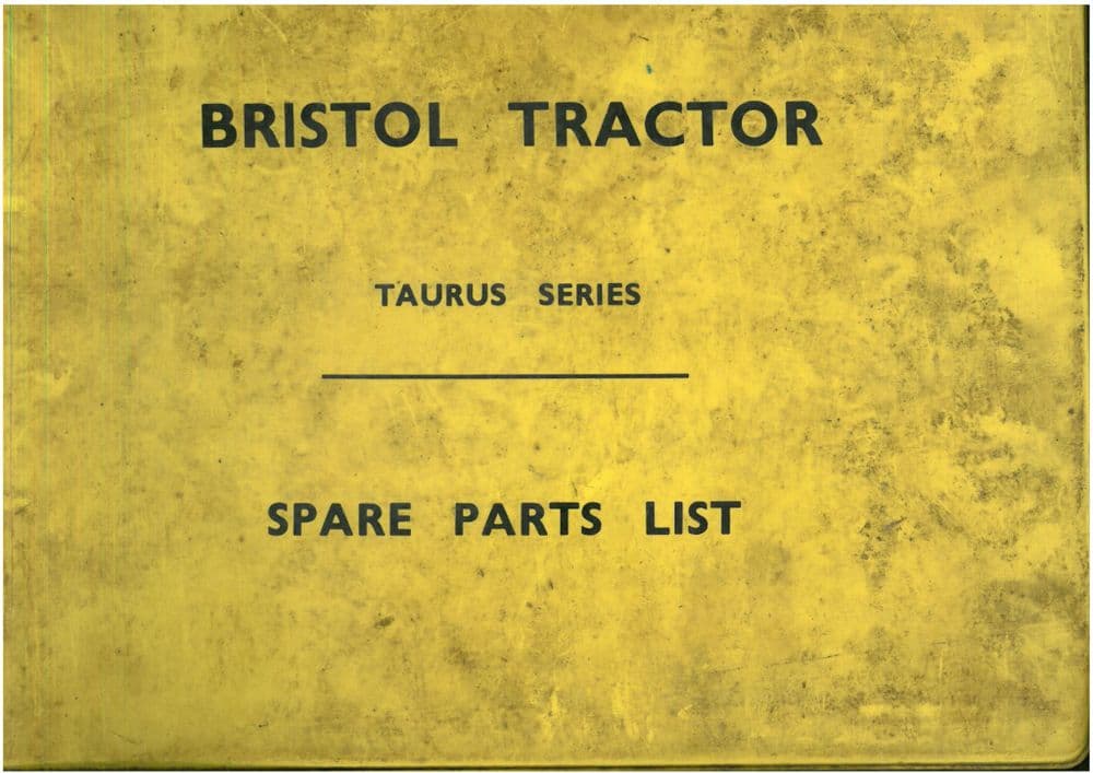 Bristol Tractor Taurus Series Parts Manual - Models BS404 & BS405 ...