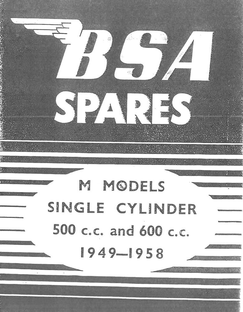 BSA Engine M20 M21 M33 SV & OHV 500cc 600cc 1949 - 1958 Parts Manual