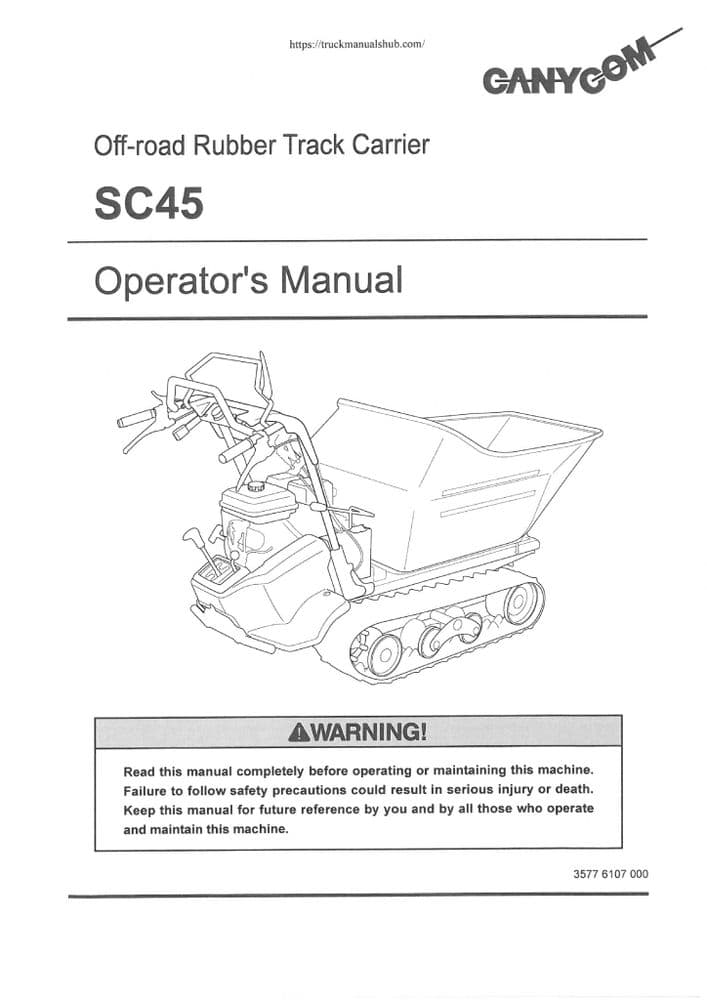 Canycom Off Road Rubber Track Dumper SC45 Operators Manual