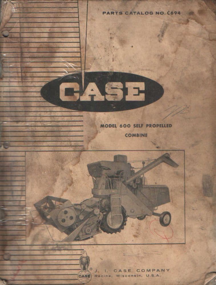 Case 600 Self Propelled Combine Parts Manual