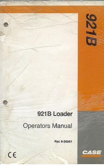 Case 921B Wheel Loader Operators Manual