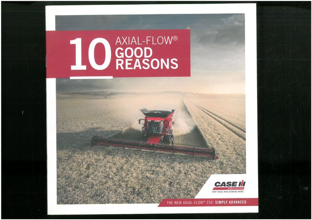 Case Axial-Flow Brochure - 10 Good Reasons