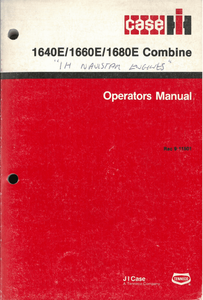 Case IH Combine 1640E 1660E 1680E Operators Manual - ORIGINAL