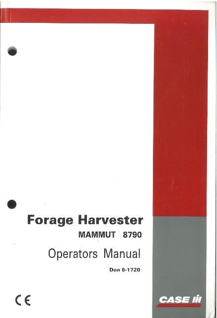 Case IH Forage Harvester - MAMMUT 8790 Operators Manual