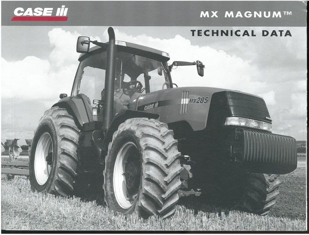 Case IH MX Magnum Tractor MX285 Brochure MX230 MX255 MX285 Technical Data