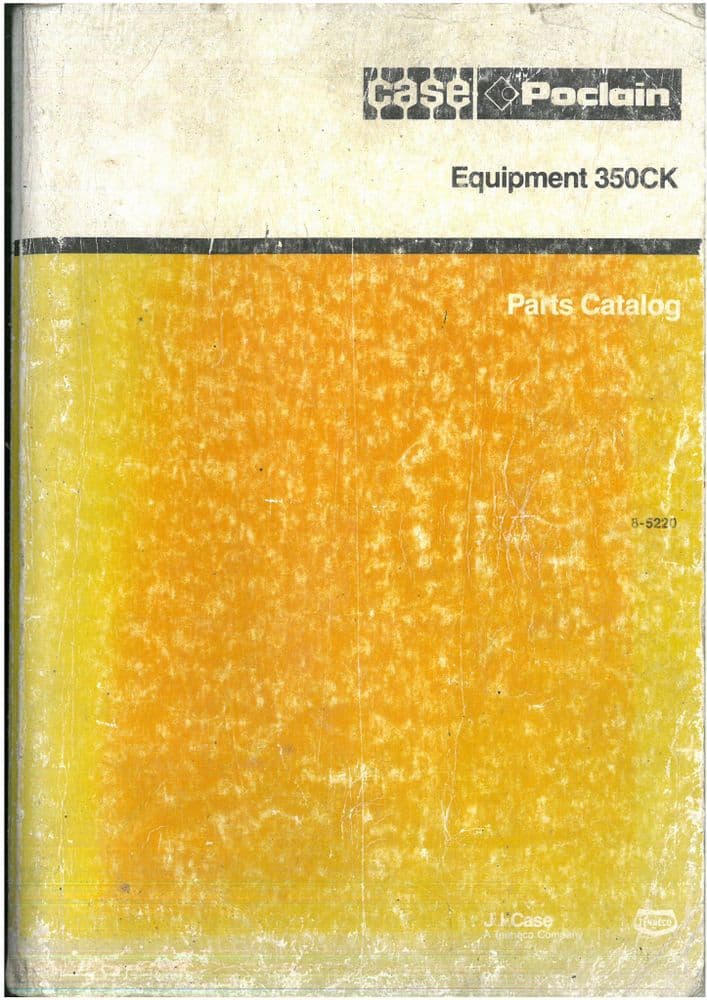 Case Poclain Crawler Excavator 350CK Equipment Parts Manual - 350 CK