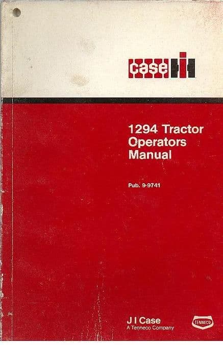 Case Tractor 1294 Operators Manual