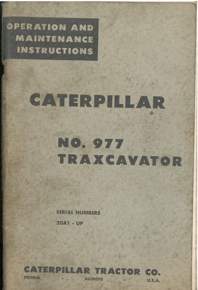 Caterpillar 977 Traxcavator Operators Manual - ORIGINAL MANUAL