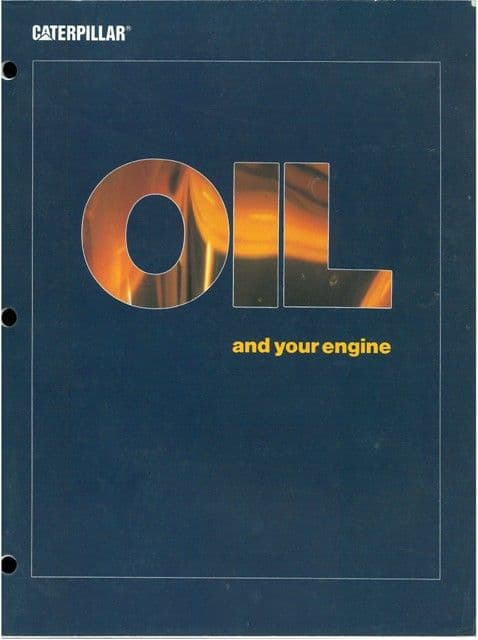 Caterpillar OIL and your Engine Brochure