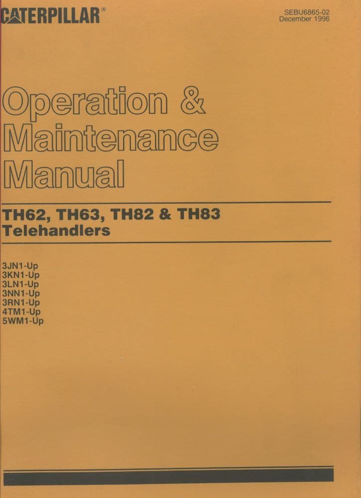 Caterpillar Telehandler TH62 TH63 TH82 & TH83 Operators Manual