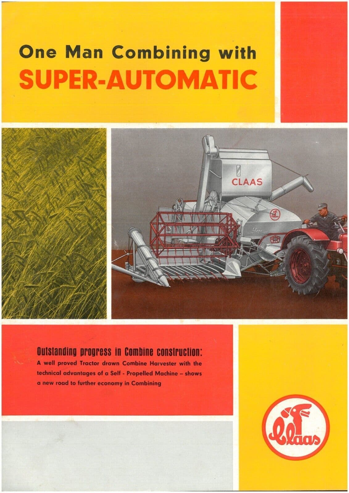 Claas Combine Super-Automatic Brochure - Pull Type Combine