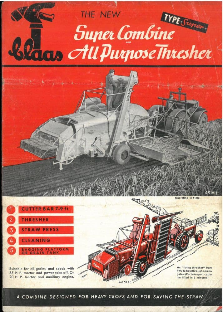 Claas Combine Super Brochure - Pull Type Combine