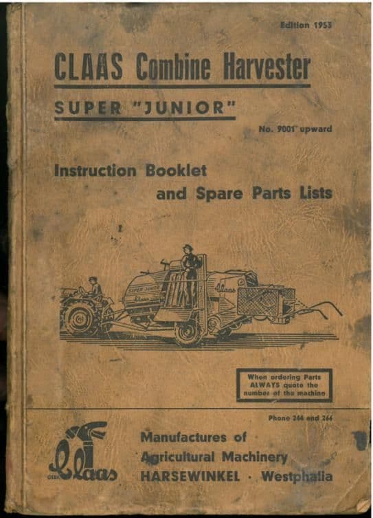 Claas Combine Super Junior Operators Manual with Parts List