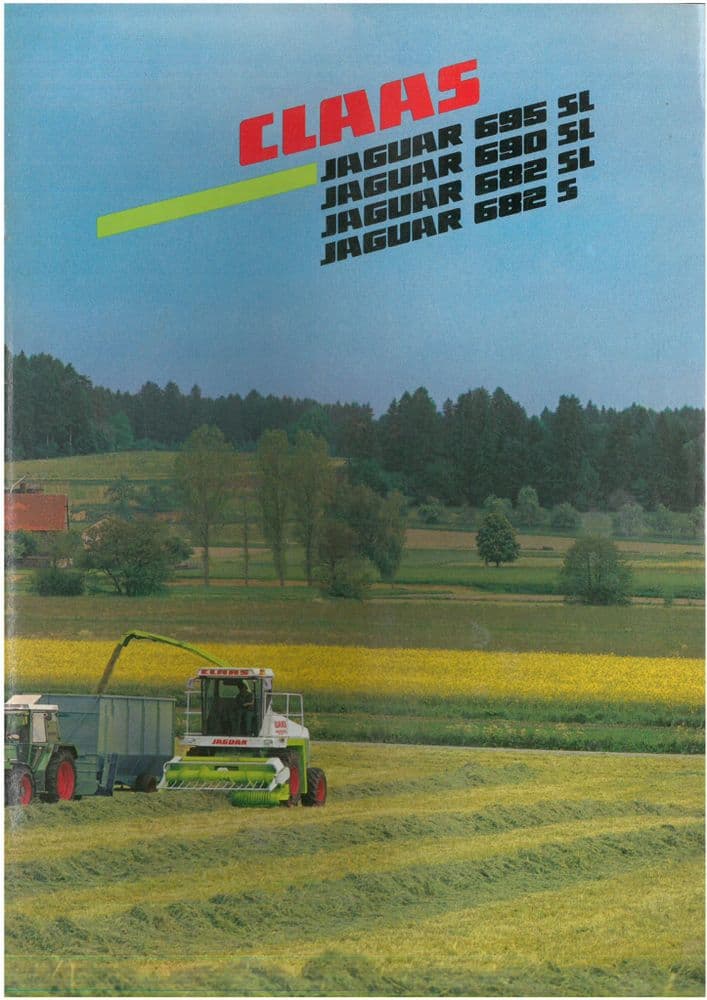 Claas Forage Harvester Jaguar 695SL 690SL 682SL 682S Brochure - Forager