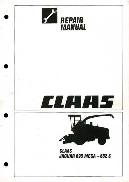 Claas Forager Jaguar MEGA 695SL 690SL 685SL 682SL & 682S Workshop ...