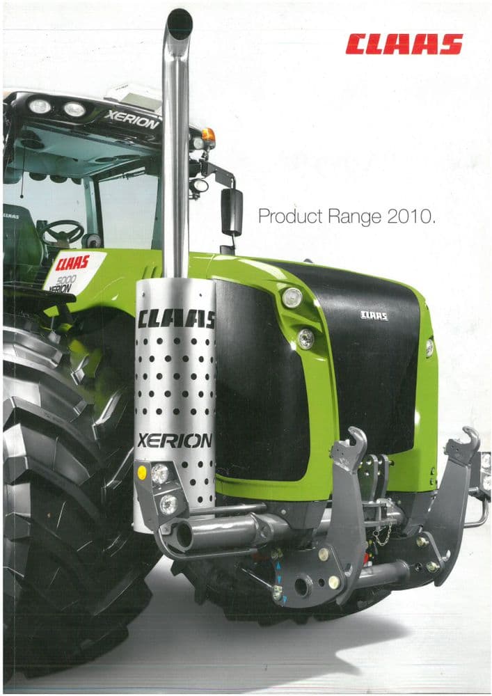 Claas Product Range 2010 Brochure Tractors Combines Balers Loaders More