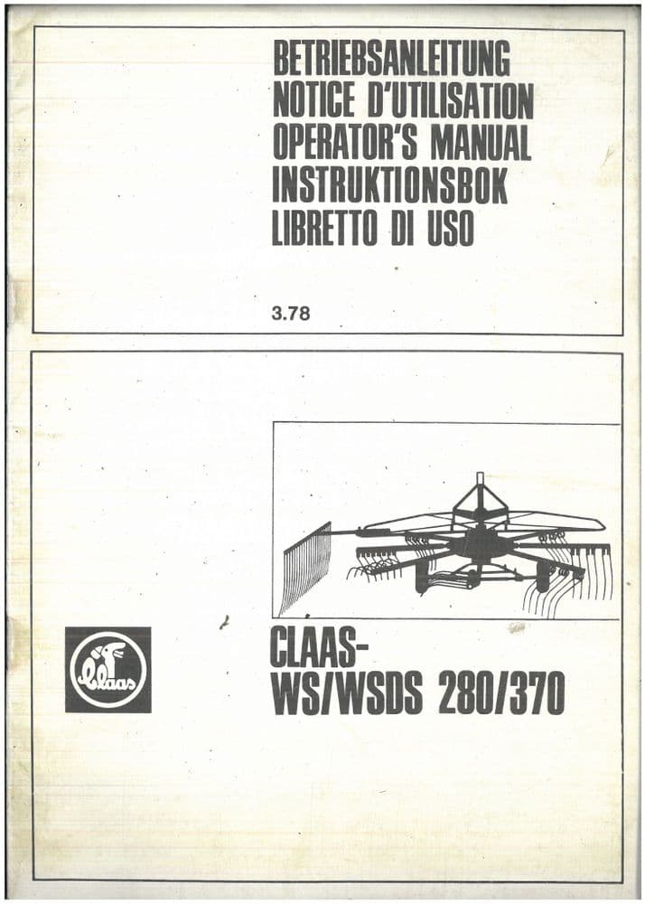 Claas Rake WS280 WSDS280 WSDS370 Operators Manual - ORIGINAL
