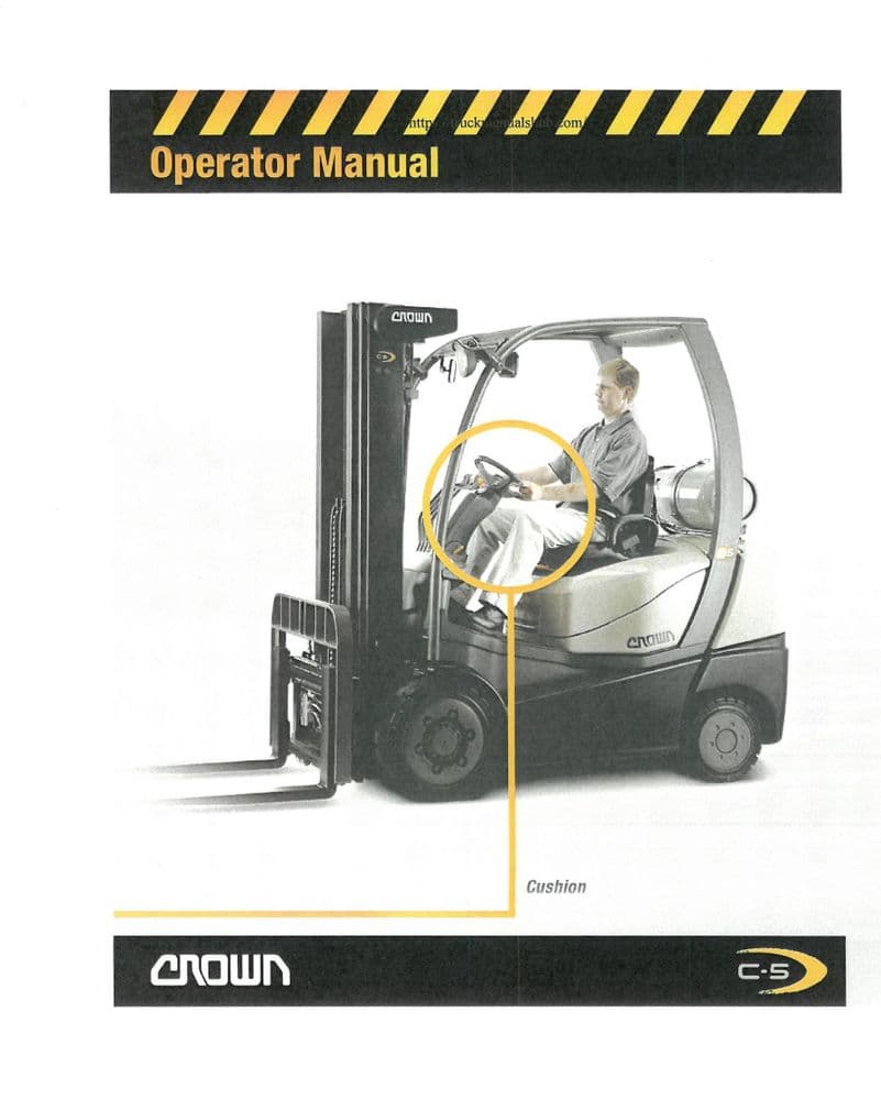 Crown Internal Forklift C5 Operators Manual