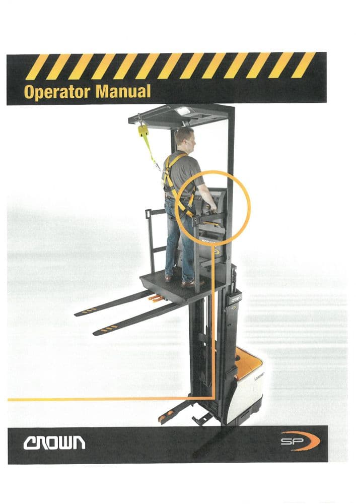 Crown Stock Picker Lift Truck Series SP 4000 Operators Manual