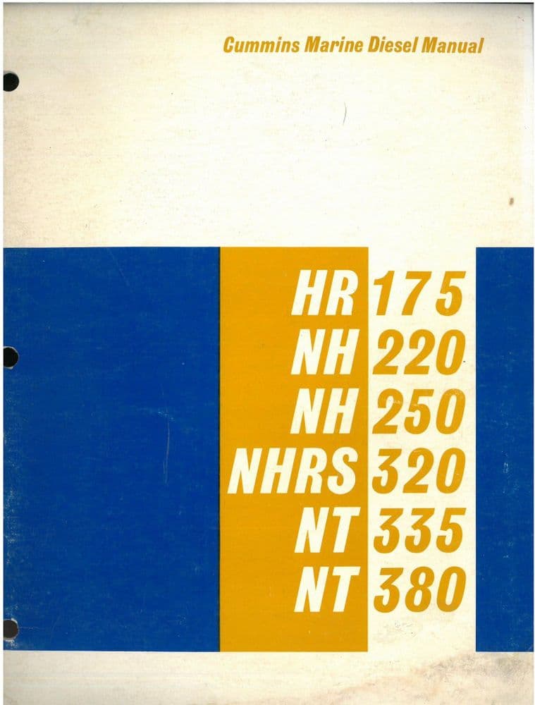 Cummins H & NH Marine Engine Operators Manual - HR175 NH220 NH250 ...