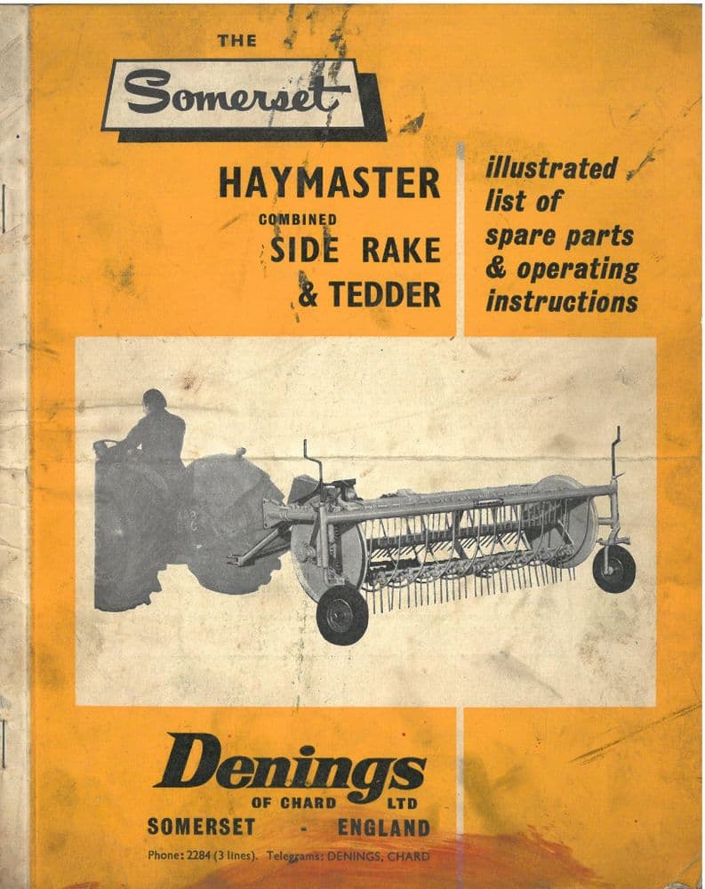 Denings of Chard Somerset Haymaster Side Rake & Tedder - Operators ...