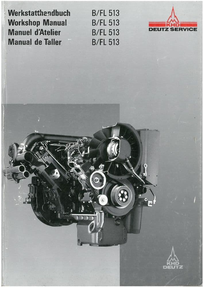 Deutz Engine B/FL 513 Workshop Service Manual - F8L 513/L F10L 513 F12L ...