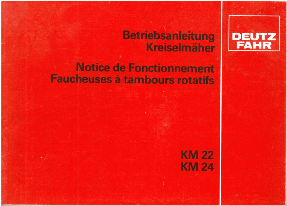 Deutz Fahr Turbo Mower KM22 & KM24 Operators Manual - GERMAN AND FRENCH ...