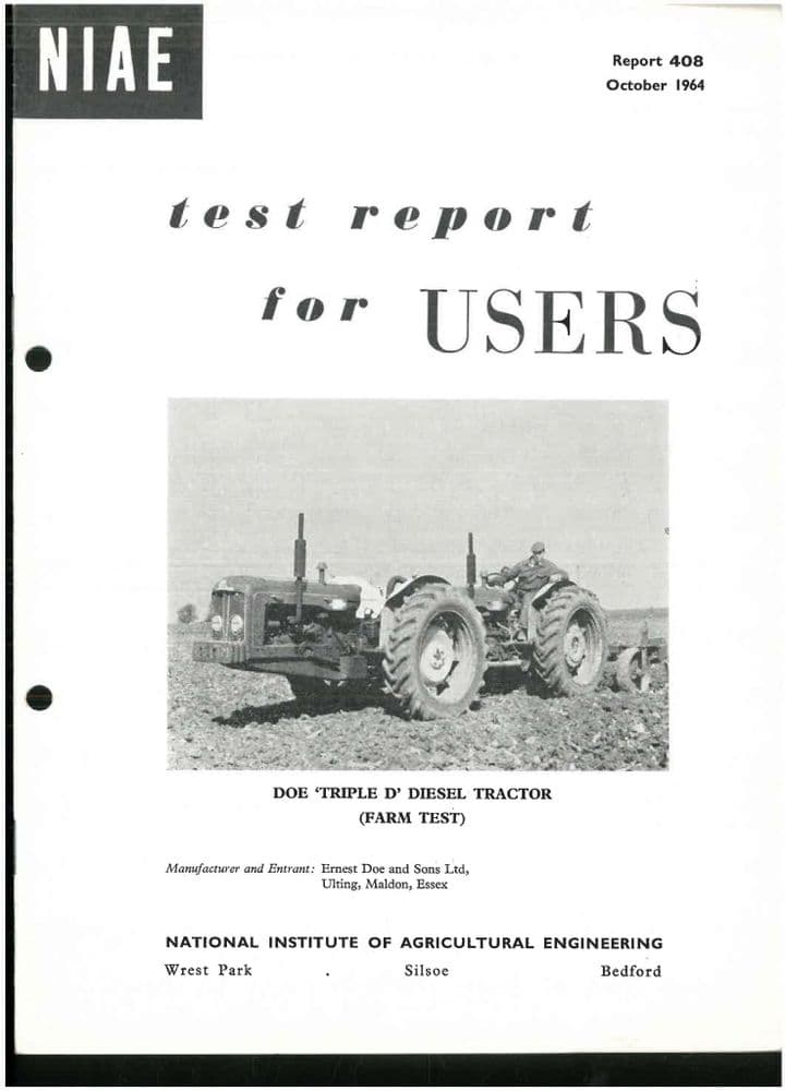 Doe Triple D Diesel Tractor Farm Test NAIE Test Report October 1964