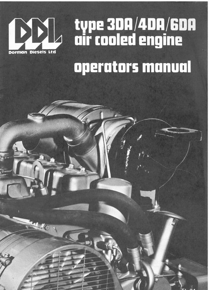 Dorman Air Cooled Engine - Types 3DA 4DA 6DA Operators Manual
